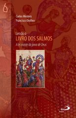 Lendo o livro dos Salmos – A lei orante do povo de Deus | Paulus Editora